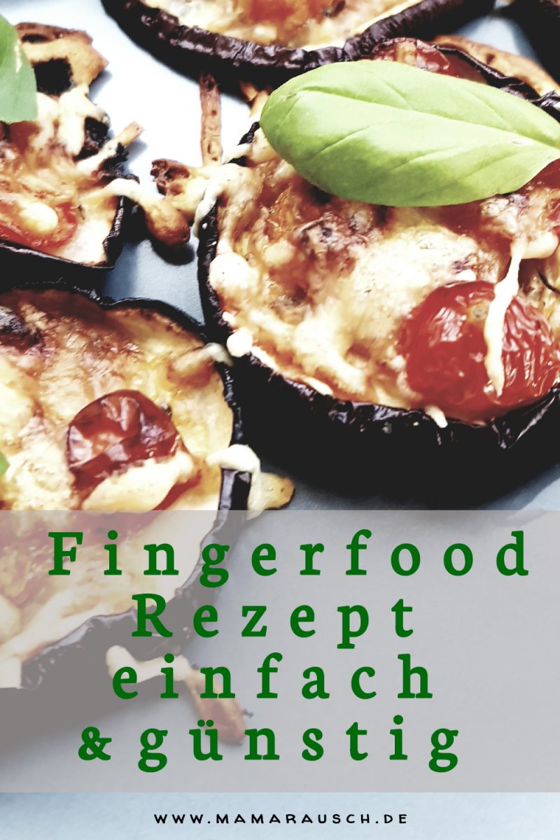 Auberginen-Pizza - Fingerfood einfach, schnell und lecker - Mama Rausch